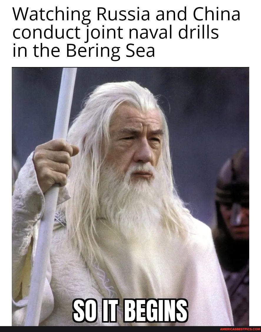 #alaskamemes #alaska #memes - Watching Russia and China conduct joint ...