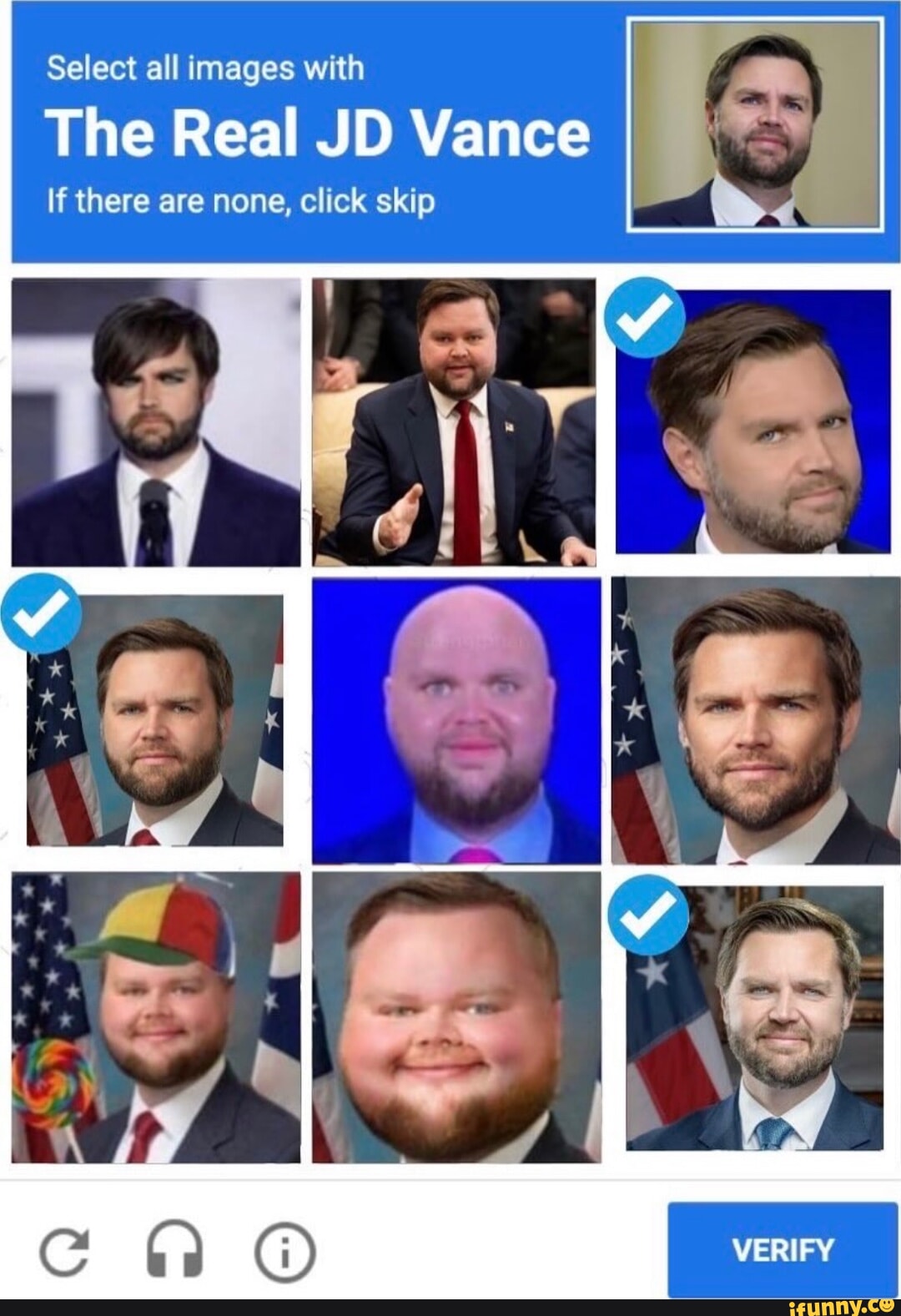 Select all images with The Real JD Vance If there are none, click skip ...