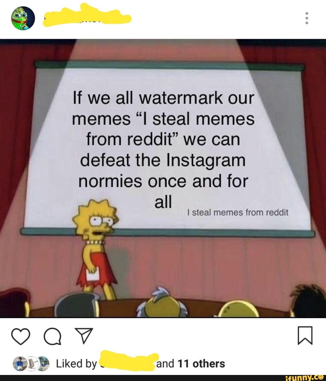 If we all watermark our memes “I steal memes from reddit” we can defeat ...