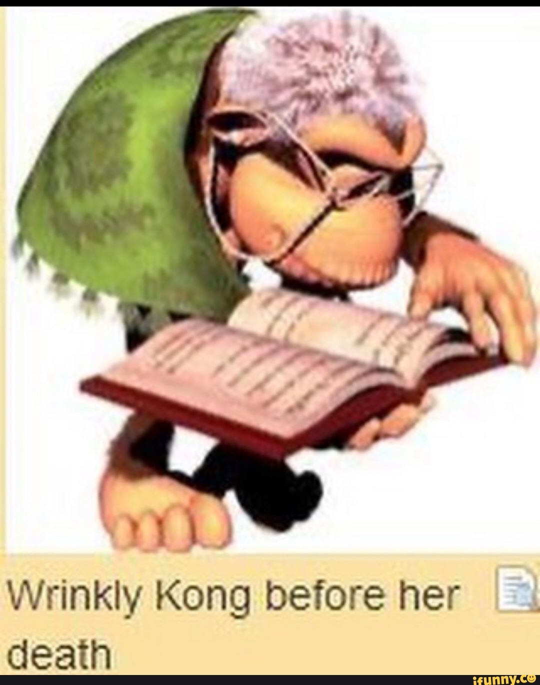 Wrinkly Kong before her ; death - iFunny