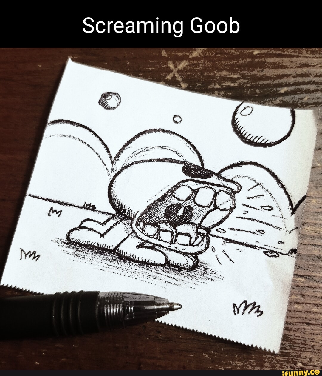 Screaming Goob - iFunny