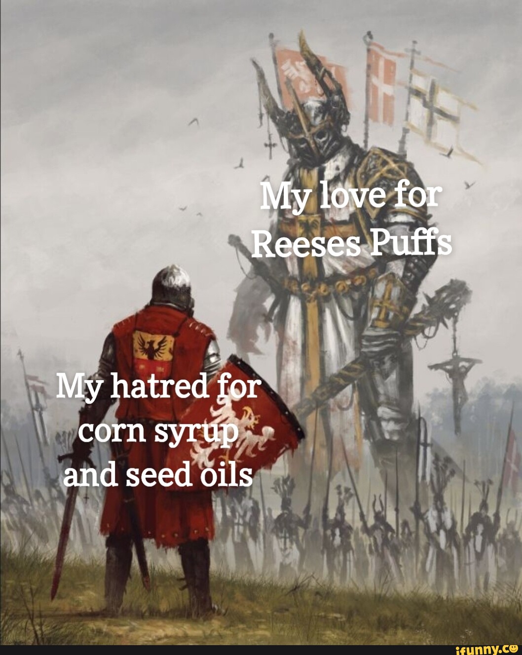 My hatred for corn syrup and seed oils - iFunny