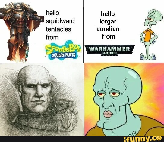 Lorgar memes. Best Collection of funny Lorgar pictures on iFunny