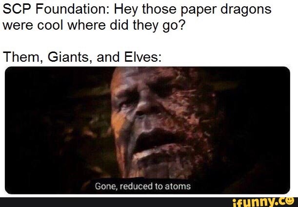 SCP Foundation: Hey those paper dragons were cool where did they go ...