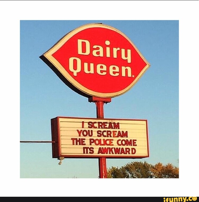 Dairyqueen memes. Best Collection of funny Dairyqueen pictures on iFunny