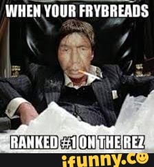 Frybread memes. Best Collection of funny Frybread pictures on iFunny