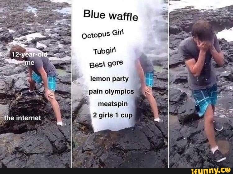 Blue waffle Tubgir Best gore - iFunny