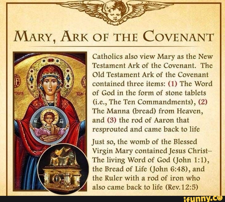 Catholics also view Mary as the New Testament Ark of the Covenant. The ...