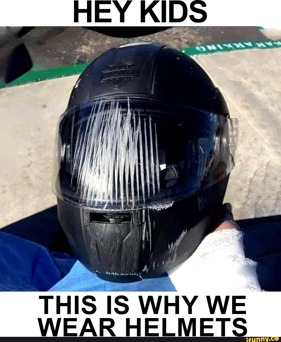 THIS IS WHY WE WEAR HELMETS - iFunny