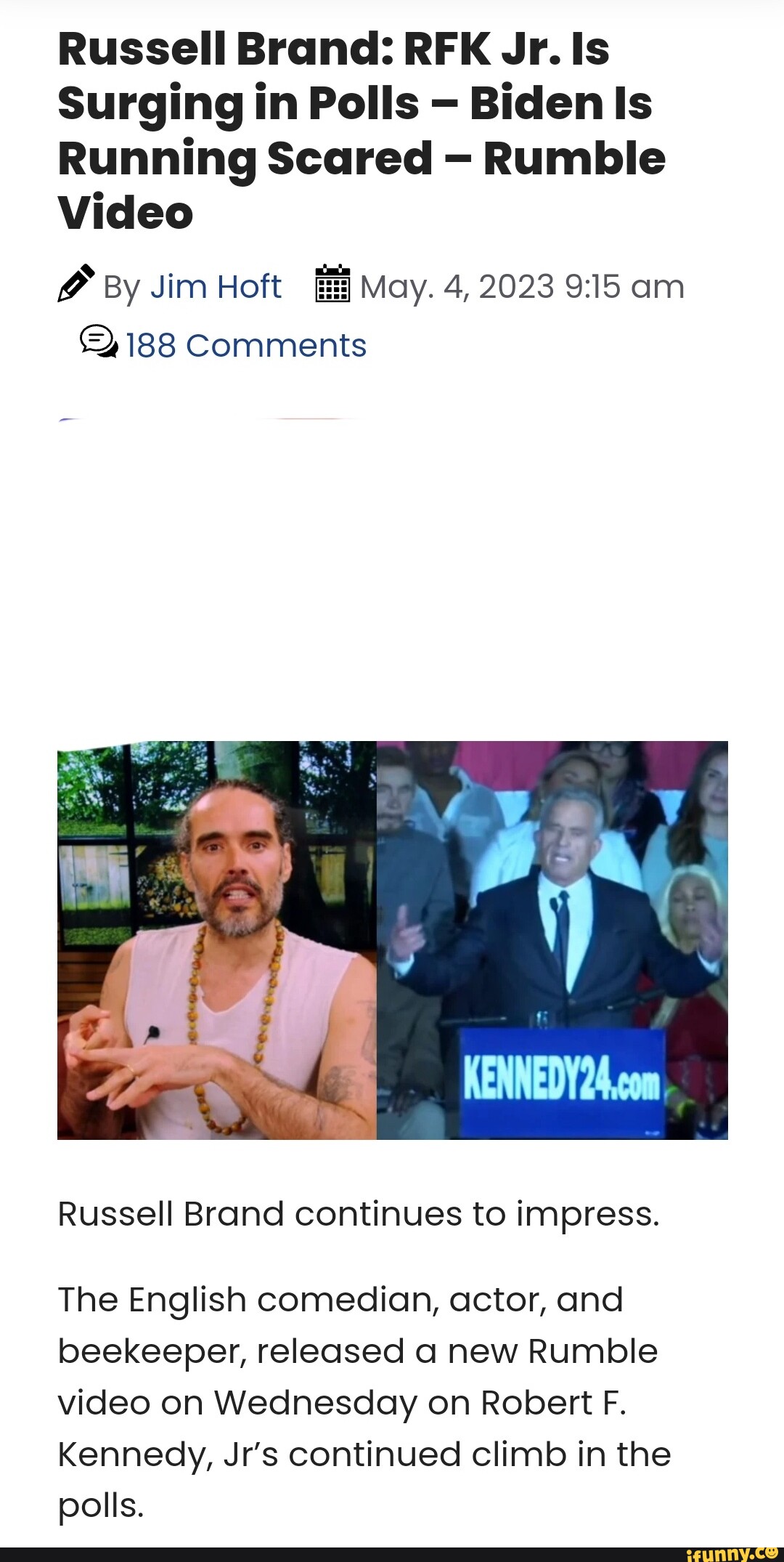 Russell Brand: RFK Jr. Is Surging in Polls - Biden Is Running Scared ...