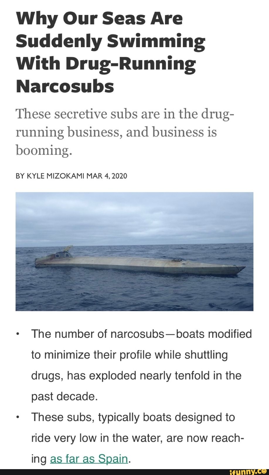 Why Our Seas Are Suddenly Swimming With Drug-Running Narcosubs These ...