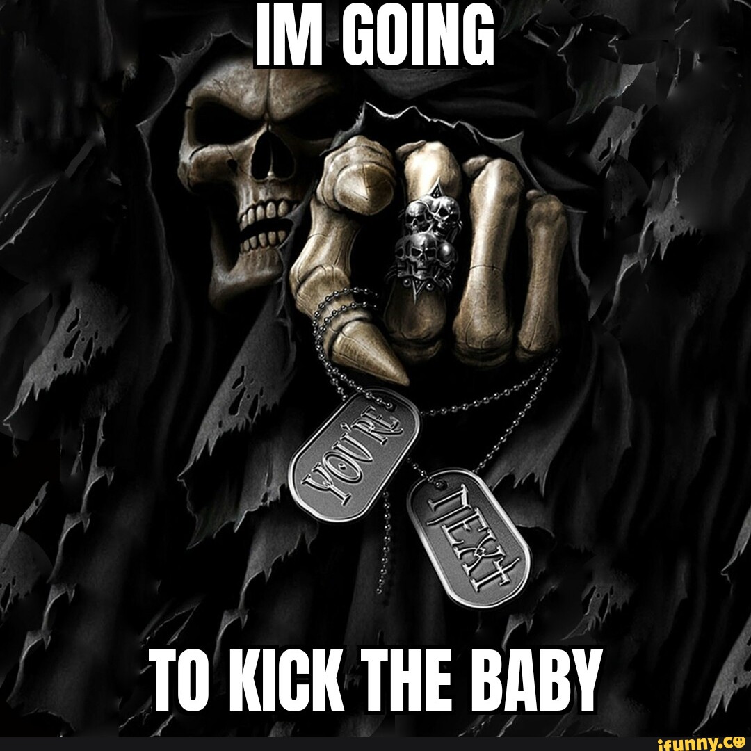 CS, KICK THE BABY Al - iFunny