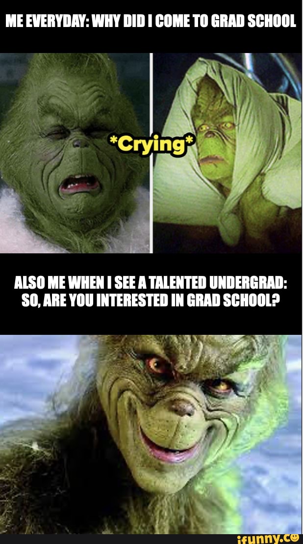 Grad School Meme