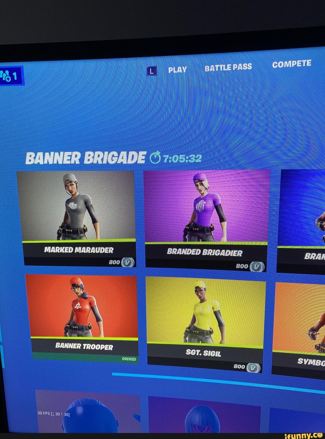 MARKED MARAUDER = BRANDED BRIGADIER OWNED 30 FPS 30 30 - iFunny