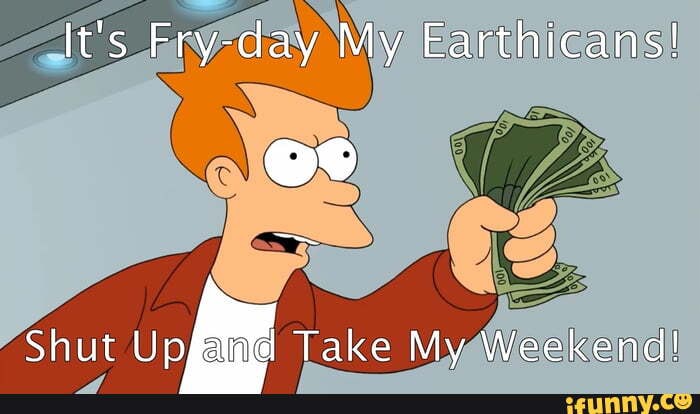 Fry_day memes. Best Collection of funny Fry_day pictures on iFunny