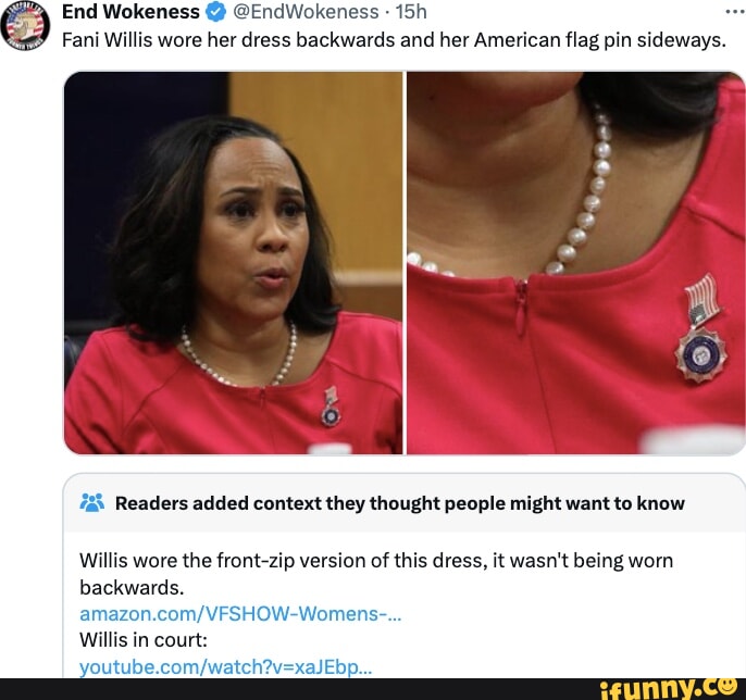 End Wokeness @ @EndWokeness Fani Willis wore her dress backwards and ...
