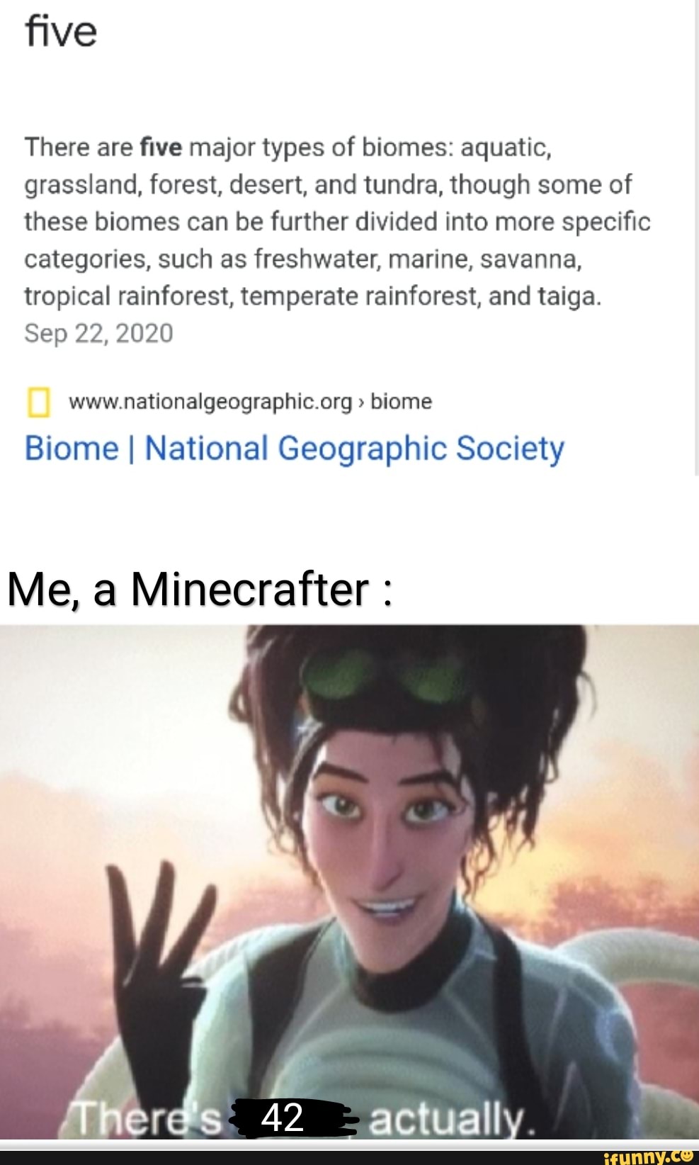 Five There are five major types of biomes: aquatic, grassland, forest ...