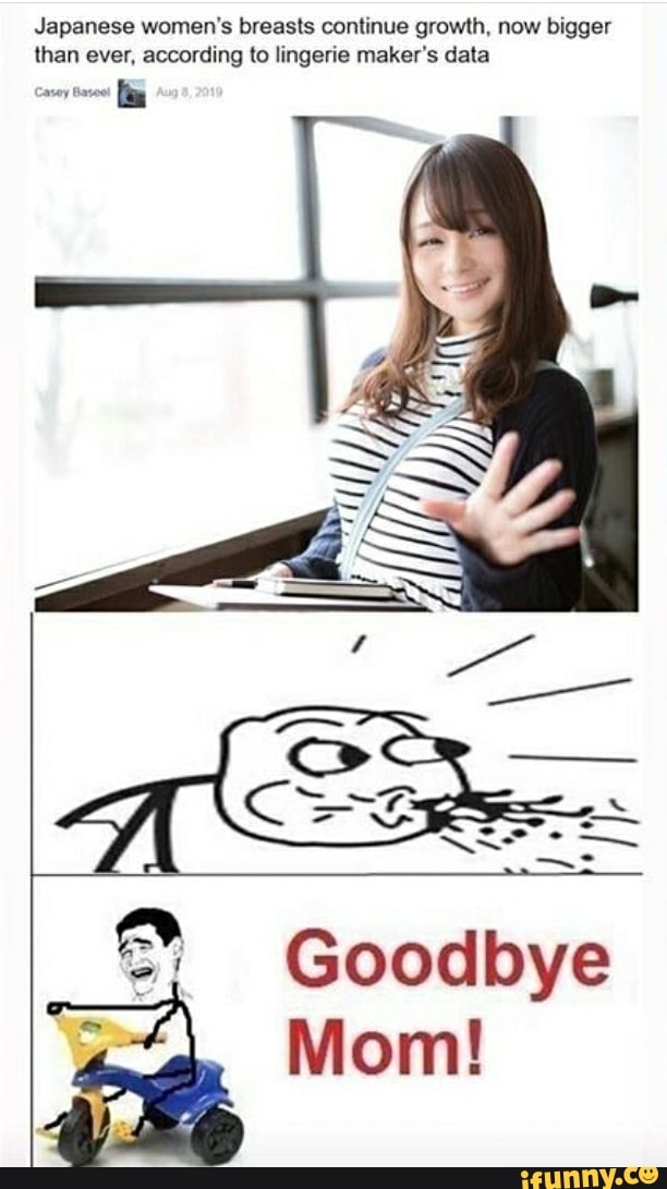 Japanese women's breasts continue growth. now bigger lhan ever ...