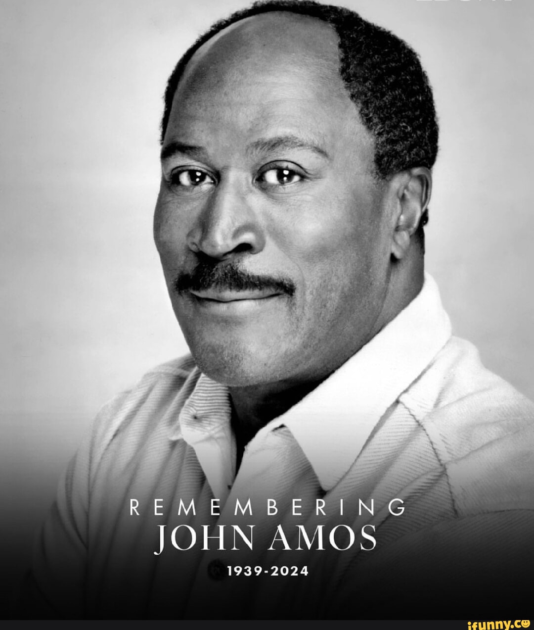 REMEMBERING JOHN AMOS 1939-2024 - iFunny