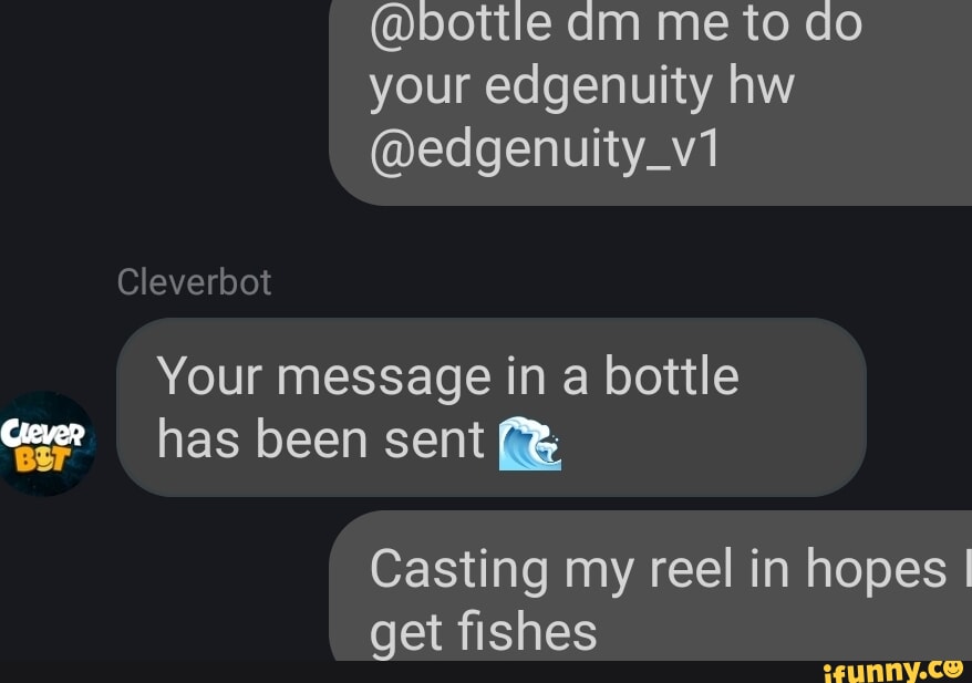 Cleverbot memes. Best Collection of funny Cleverbot pictures on iFunny