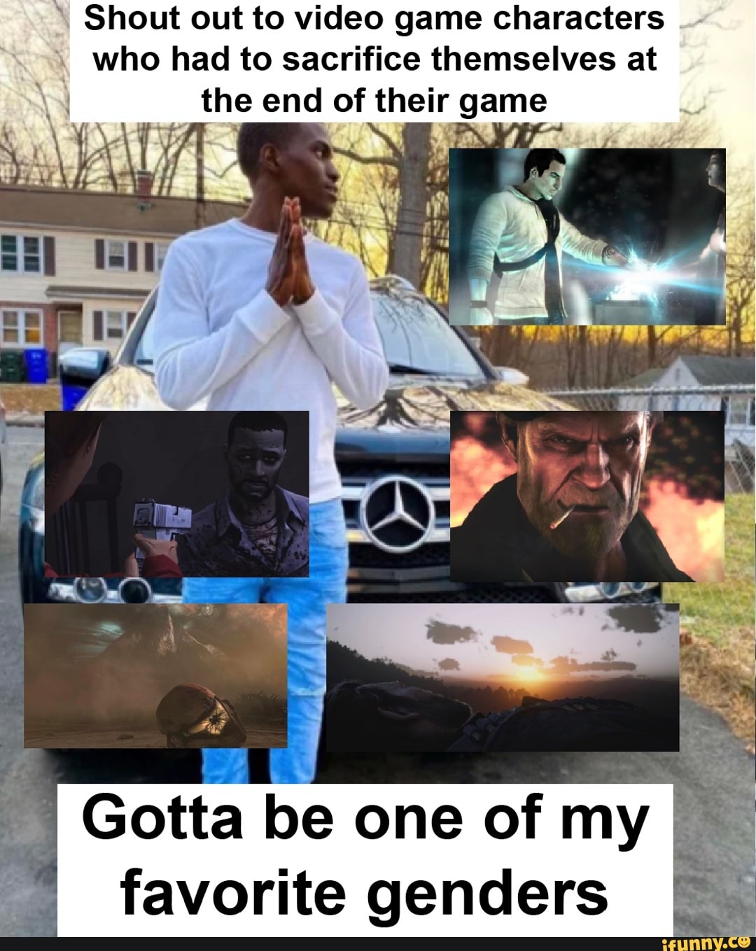 Shout out to video game characters who had to sacrifice themselves at the end of their game I I ...