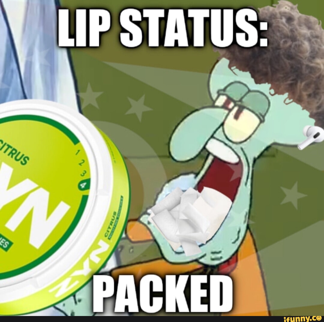 Zyn memes. Best Collection of funny Zyn pictures on iFunny