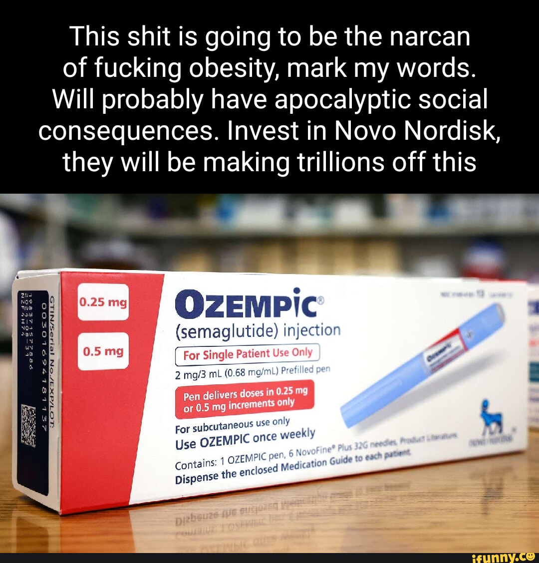 Ozempic memes. Best Collection of funny Ozempic pictures on iFunny
