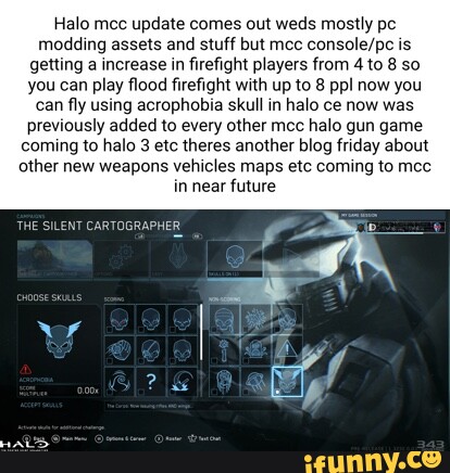 Halo mcc update comes out weds mostly pe modding assets and stuff but ...