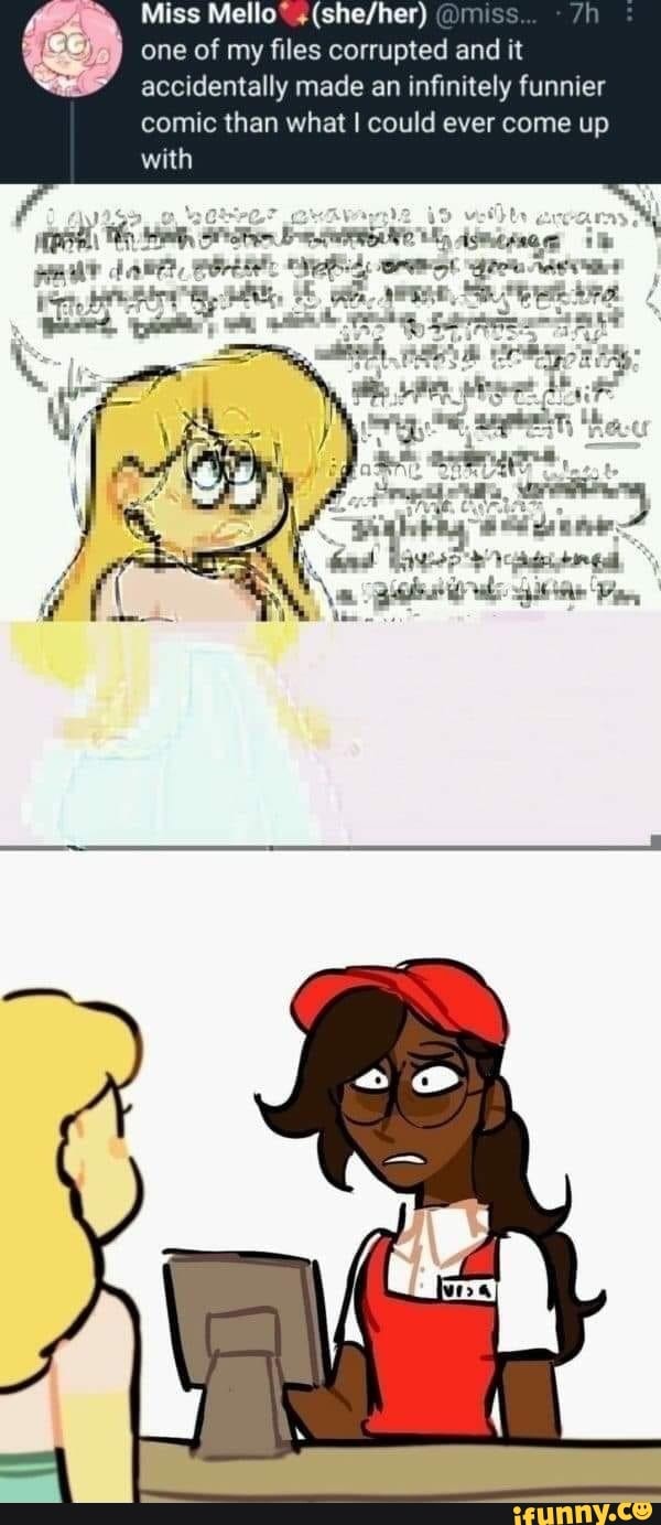 Miss Mello( @miss... one of my files corrupted and it accidentally made ...