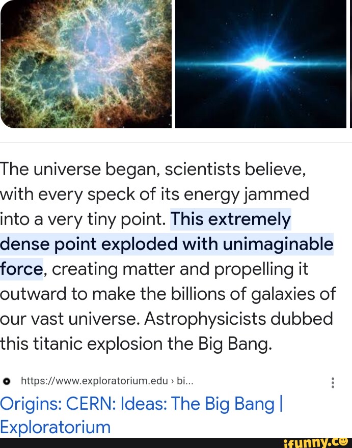 The universe began, scientists believe, with every speck of its energy ...