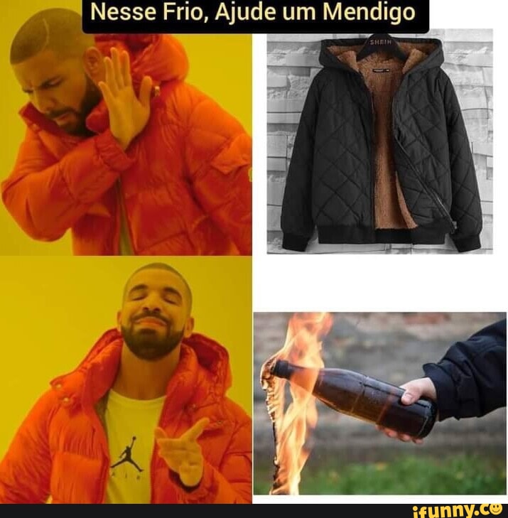 Nesse Frio, Ajude um Mendigo - iFunny Brazil