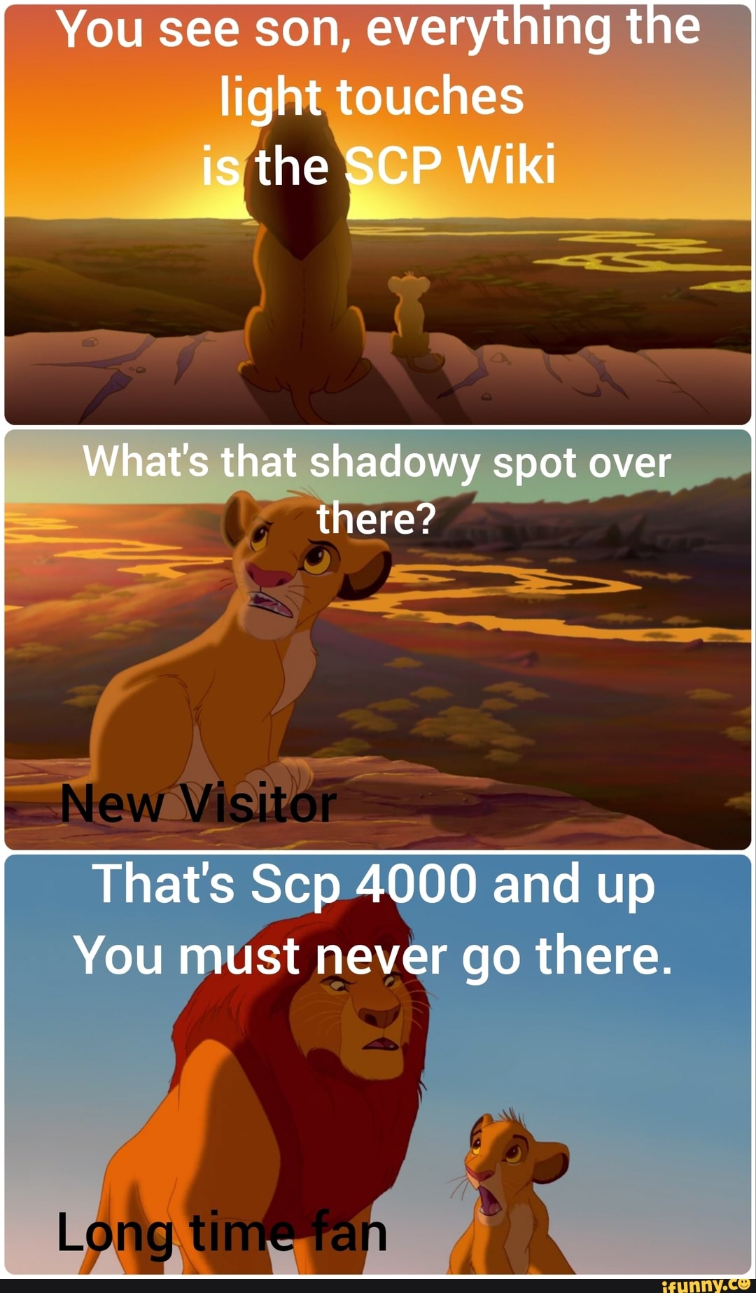 You see son, everything the light touches is the SCP Wiki What's that ...