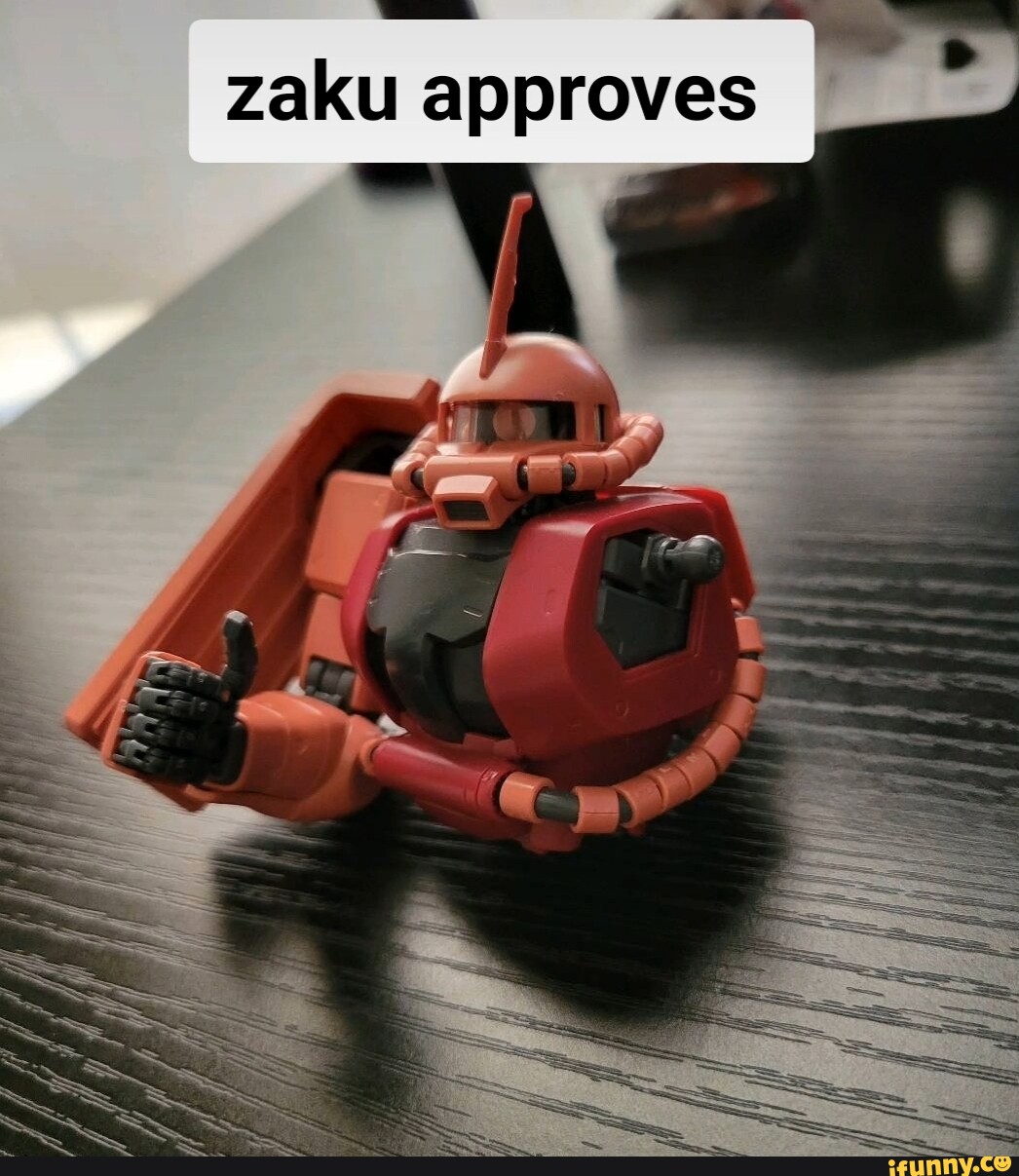 Zaku memes. Best Collection of funny Zaku pictures on iFunny