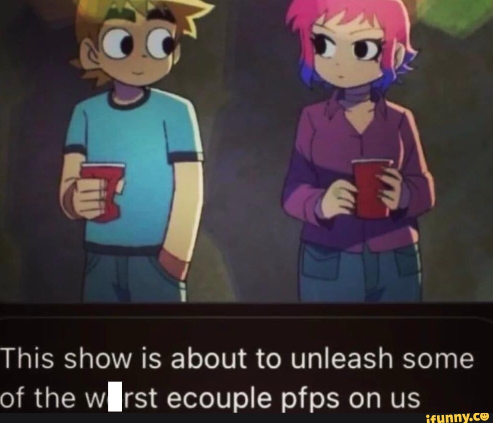 AN This show is about to unleash some of the wijrst ecouple pfps on us ...