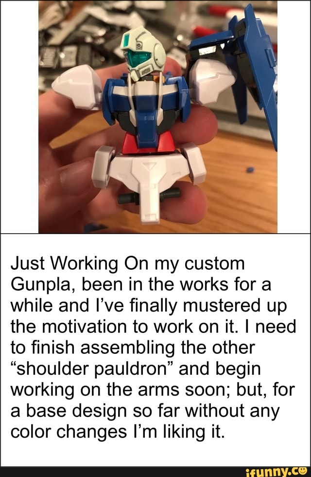 Customgunpla memes. Best Collection of funny Customgunpla pictures on ...