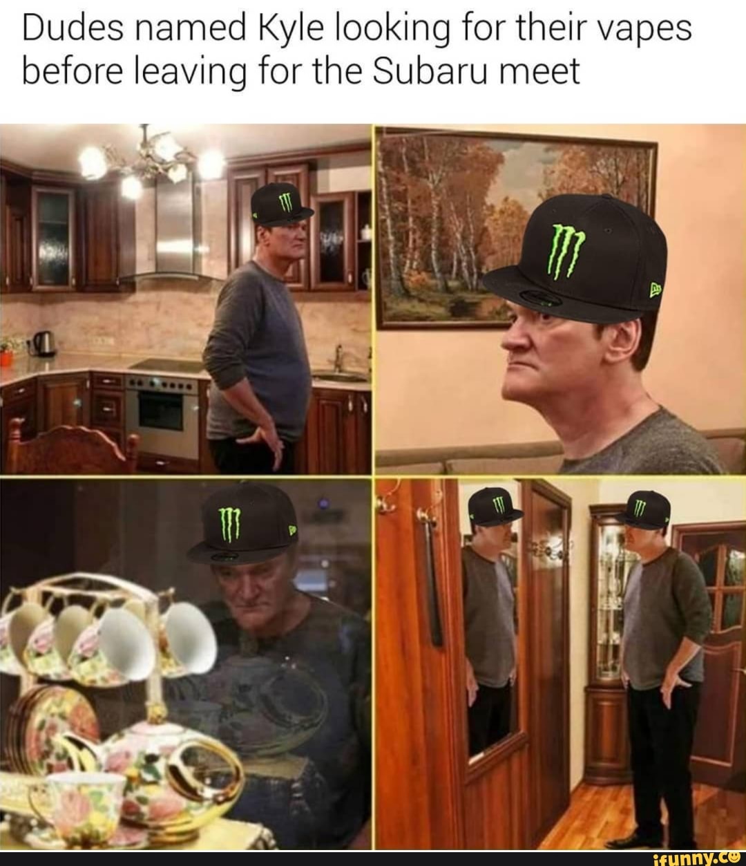 Dudes named Kyle looking for their vapes before leaving for the Subaru ...