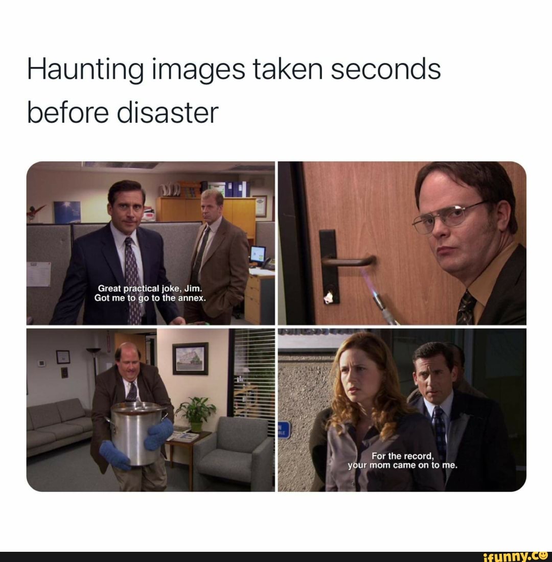 Haunting images taken seconds before disaster Great practical joke, Jim ...