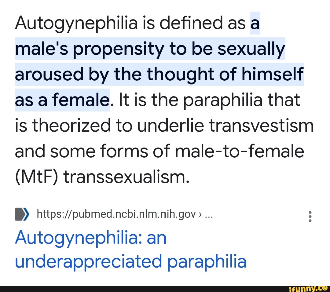 Autogynephilia memes. Best Collection of funny Autogynephilia pictures ...