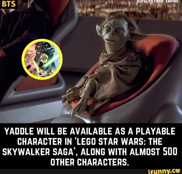 YADDLE WILL BE AVAILABLE AS A PLAYABLE CHARACTER IN "LEGO STAR WARS ...