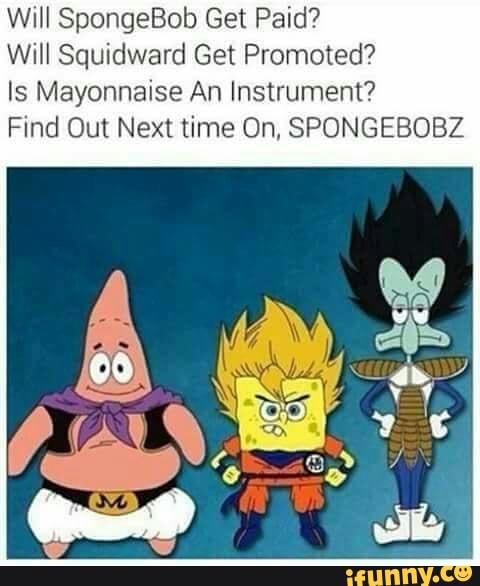 WI“ SpongeBob Get Paid? Will Squidward Get Promoted? ls Mayonnaise An ...