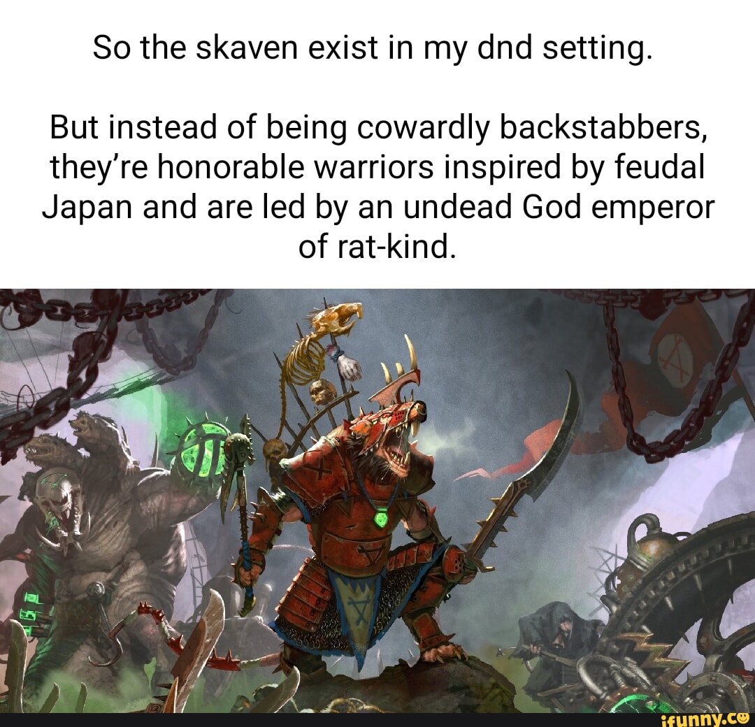 Skaven memes. Best Collection of funny Skaven pictures on iFunny