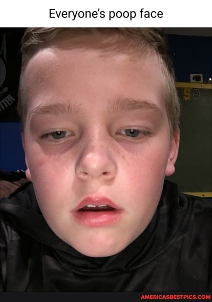 Everyone's poop face - America’s best pics and videos