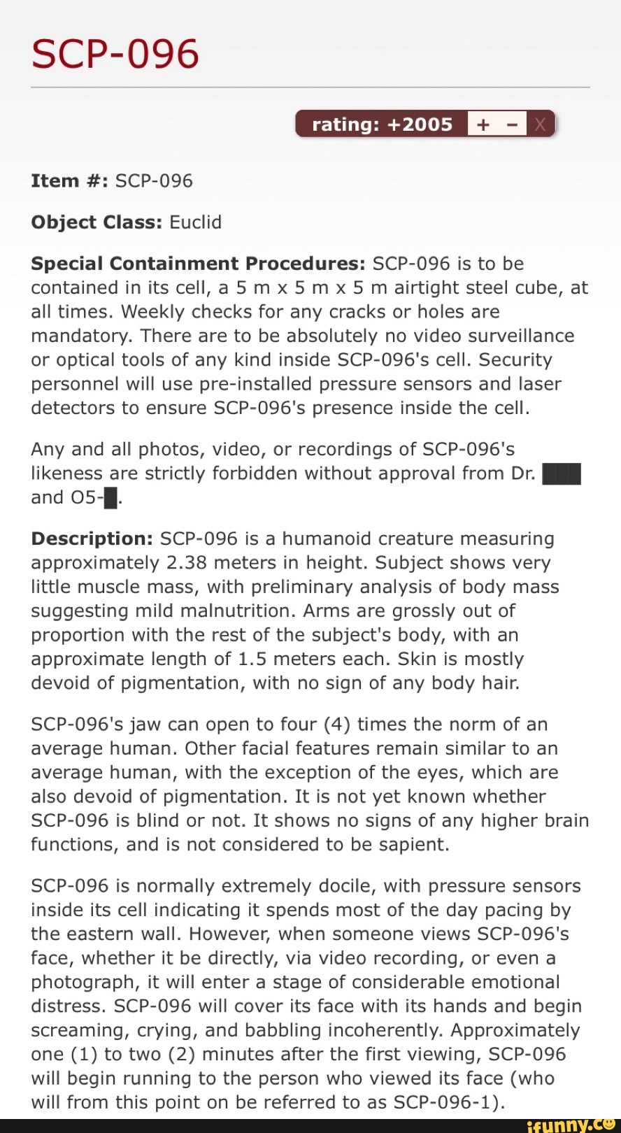 SCP-O96 _ Item #: SCP-096 Object Class: Euclid Special Containment Procedures: SCP-096 is to be ...