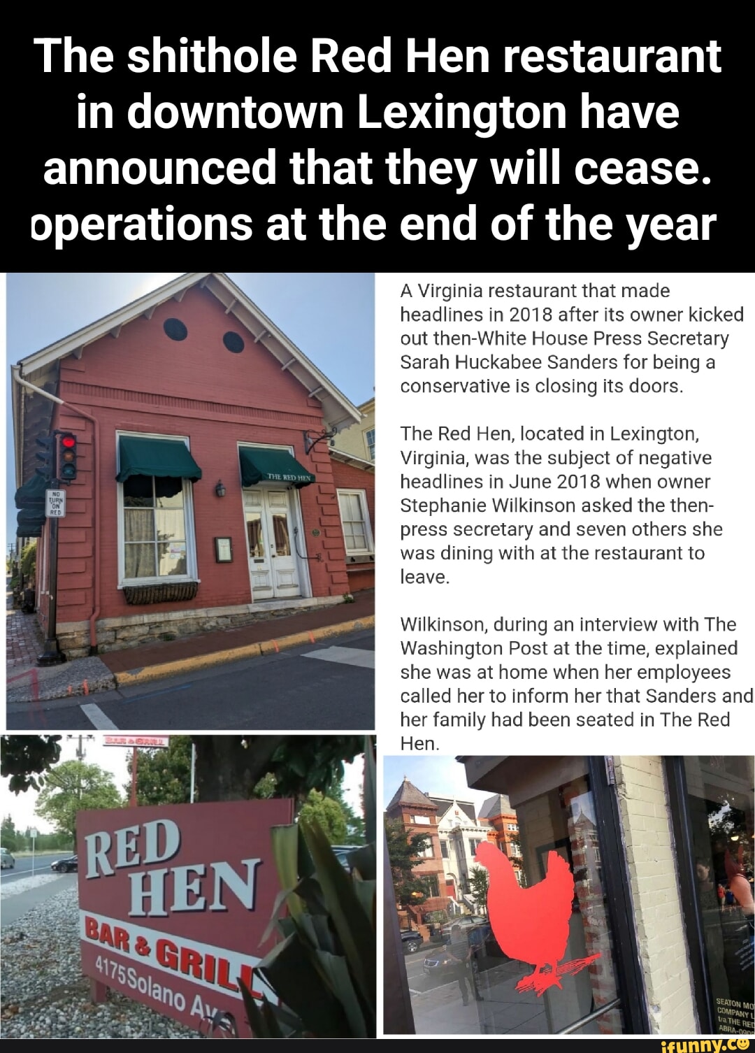 The shithole Red Hen restaurant in downtown Lexington have announced ...