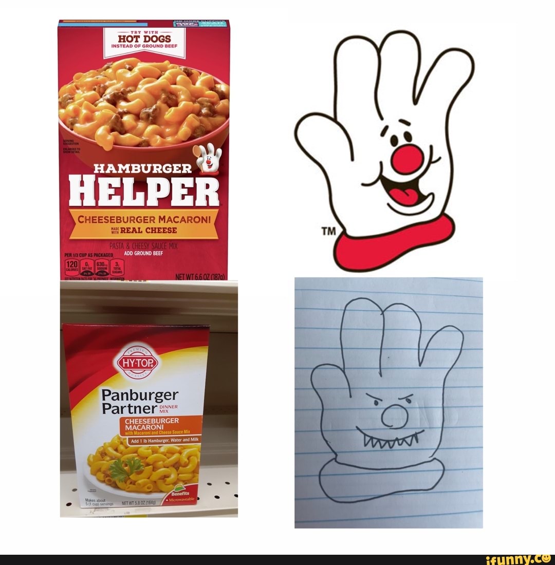 HAMBURGER HELPER 'ADD GROUND BEEF Panburger Partner si" - iFunny