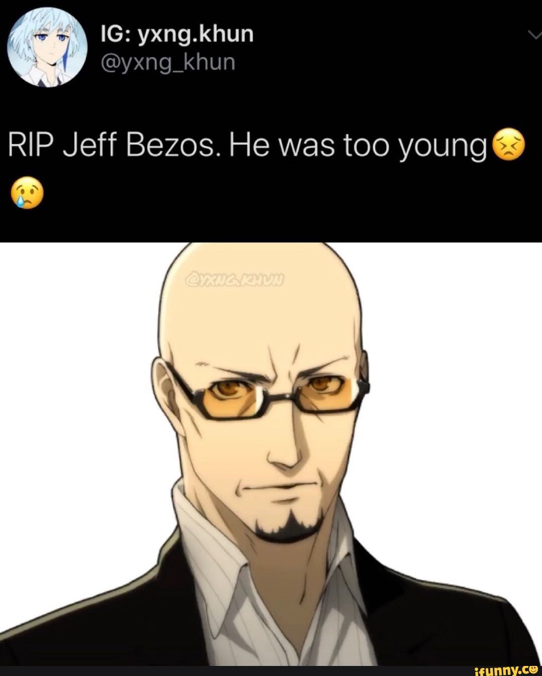 RIP Jeff Bezos. He was too young - iFunny