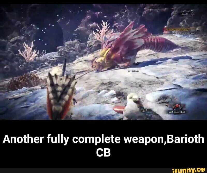 Another fully complete weapon,Barioth CB - Another fully complete ...