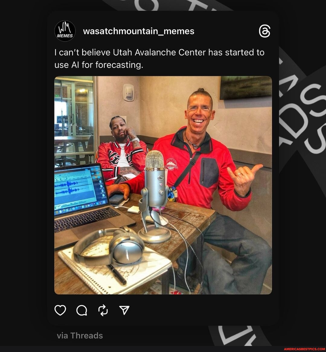 @utavy 🤝 @theofficialai3 - SS OF. wasatchmountain_memes MEMES I can't ...