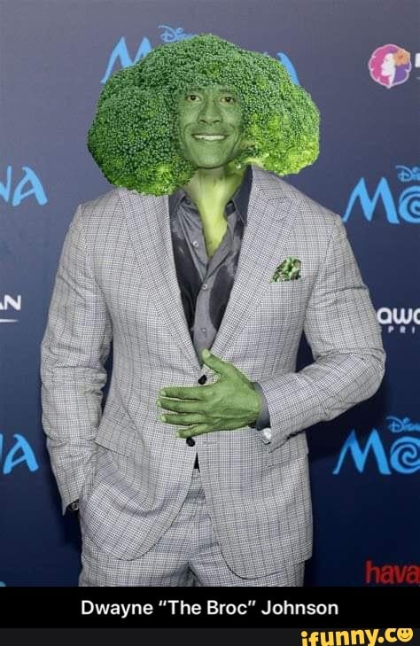 Dwayne "The Broc" Johnson - Dwayne “The Broc” Johnson - iFunny