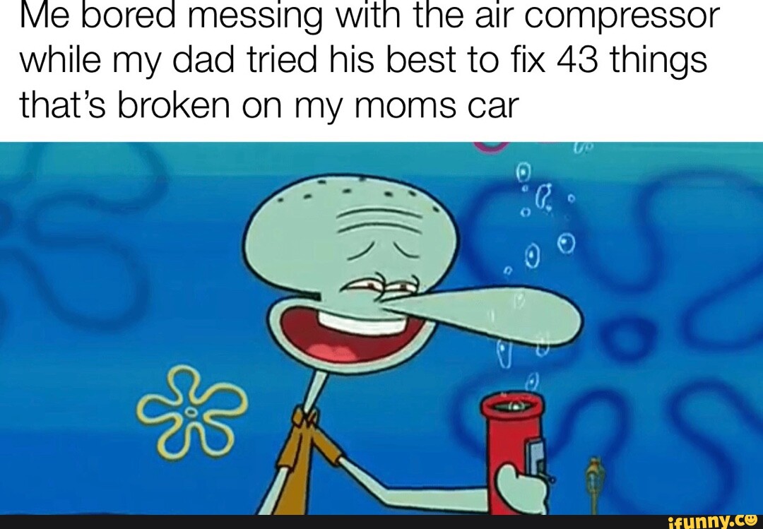 Compressor memes. Best Collection of funny Compressor pictures on iFunny